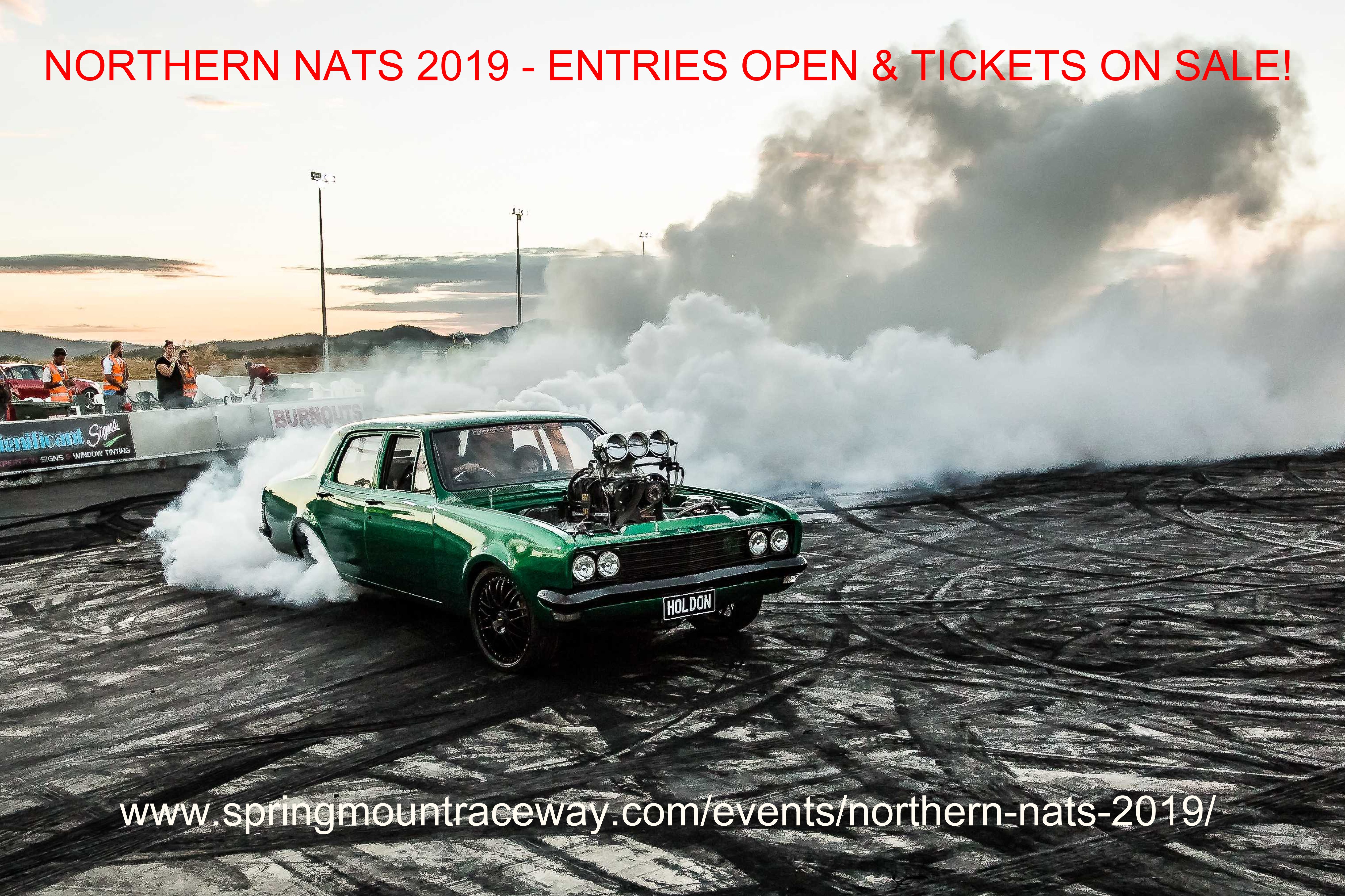 Northern Nats 2019 Entries Open & Tickets on Sale! – Springmount Raceway
