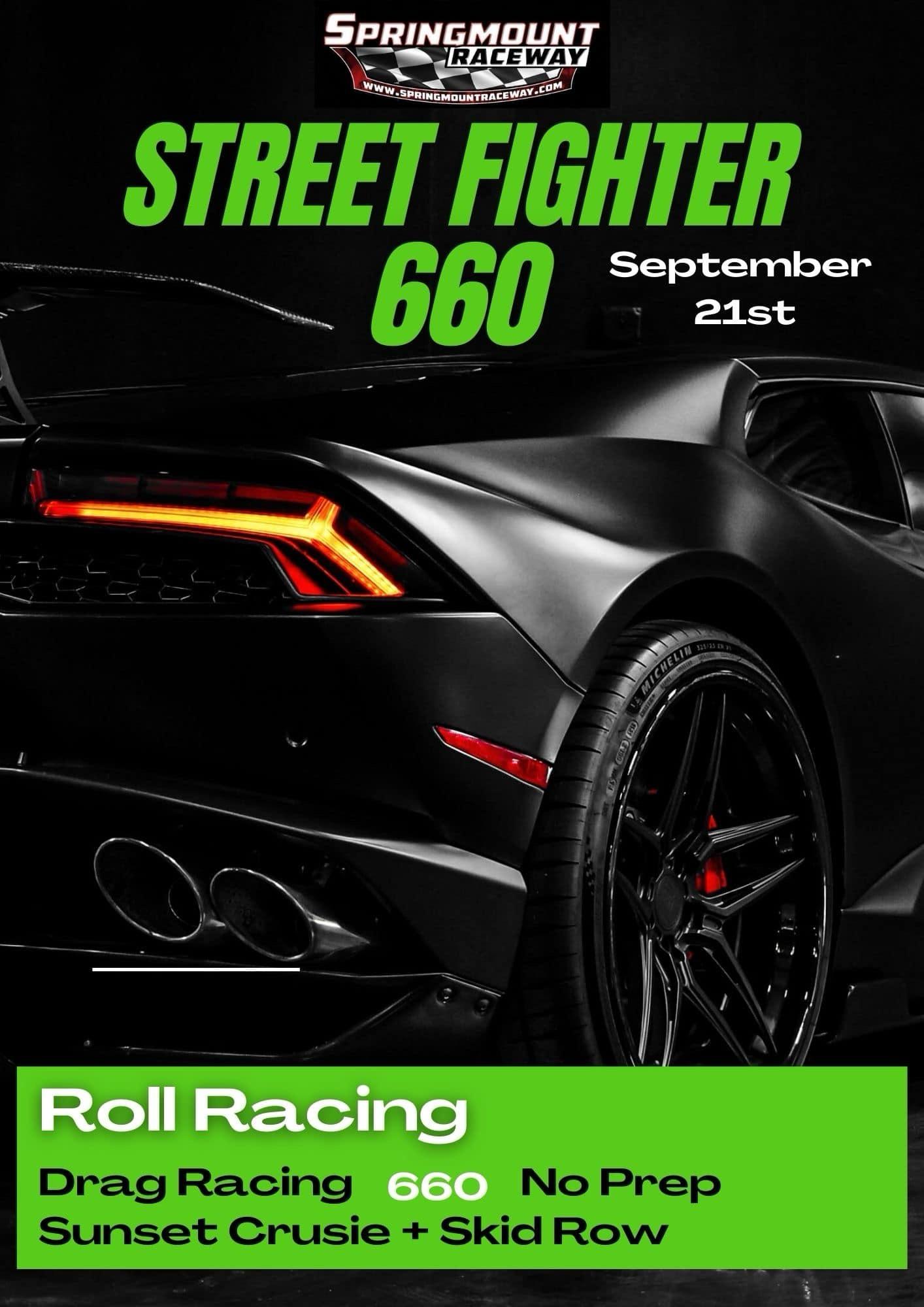 Street Fighter 660 No Prep – 21 September 2024 – Springmount Raceway